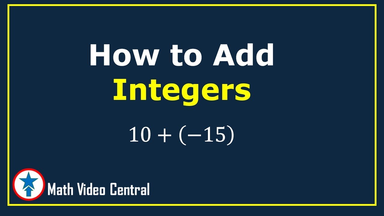 Adding Integers How To Add Positive And Negative Integers Algebra adding-integers-how-to-add-positive-and-negative-integers-algebra