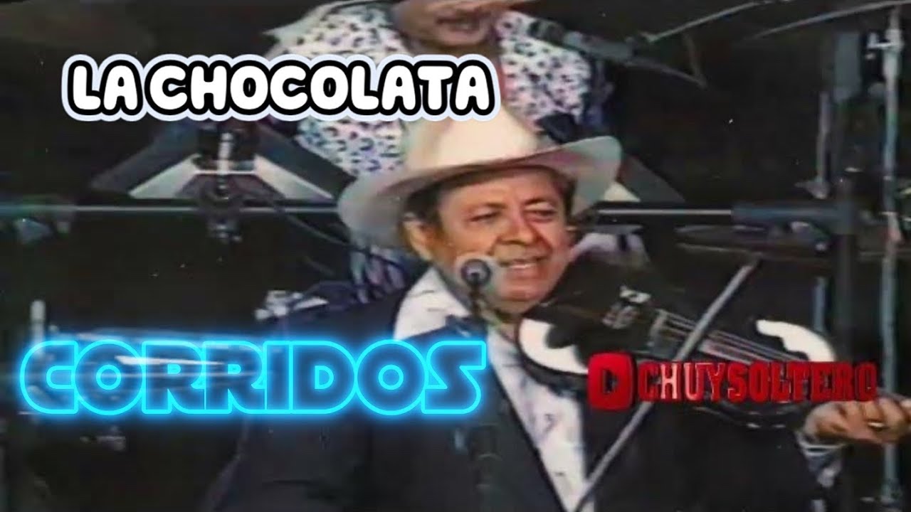 Los líricos Corridos “La Chocolata” - YouTube