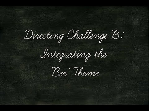 Directing Challenge B: Integrating the 'Bee' Theme - YouTube