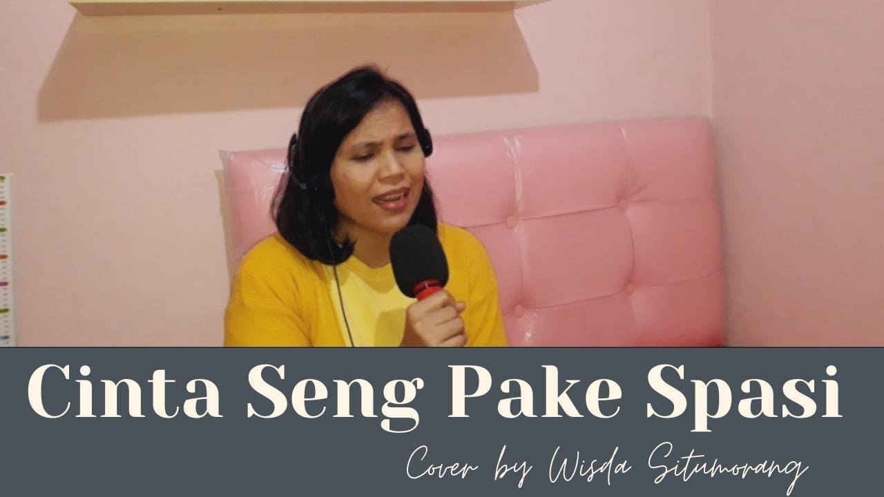 VICKY SALAMOR - CINTA SENG PAKE SPASI (Cover By Wisda Situmorang ...