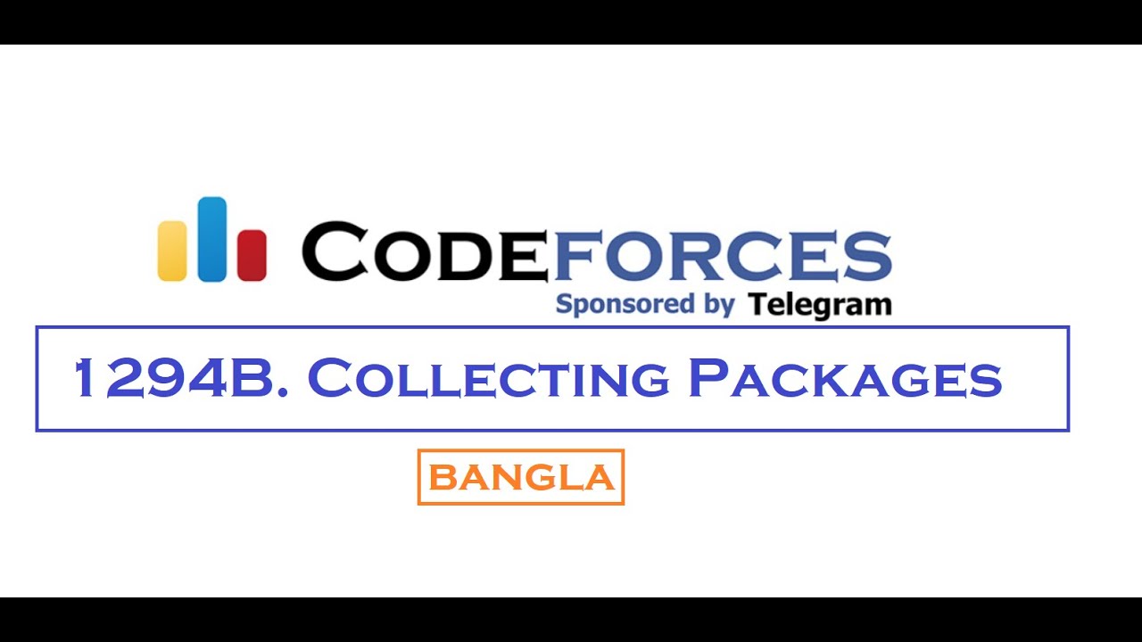 1294B. Collecting Packages Codeforces Solution Bangla cpp - YouTube