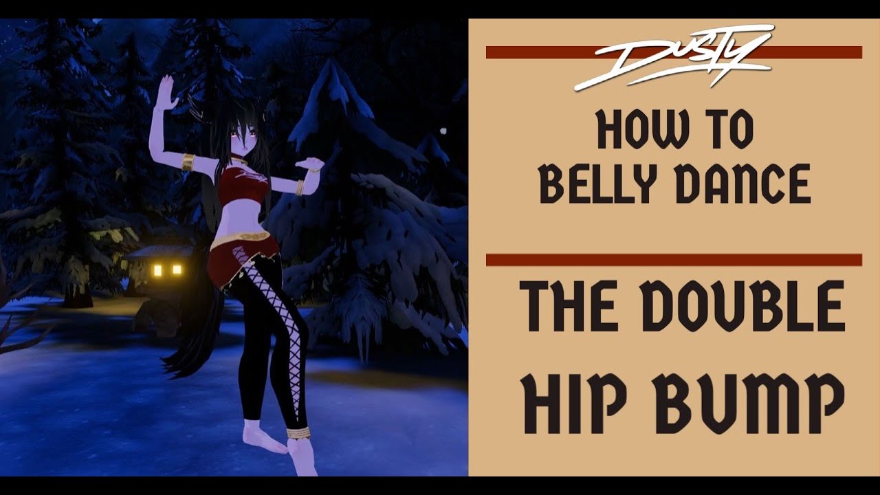 Learn How To Belly Dance : The Double Hip Bump with Dusty Dustbunny ...