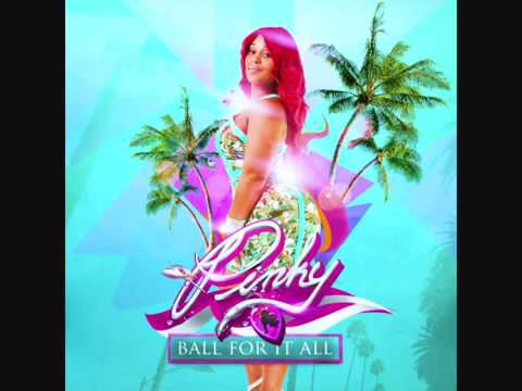 Pinky - Ball For It All (Explicit Version)