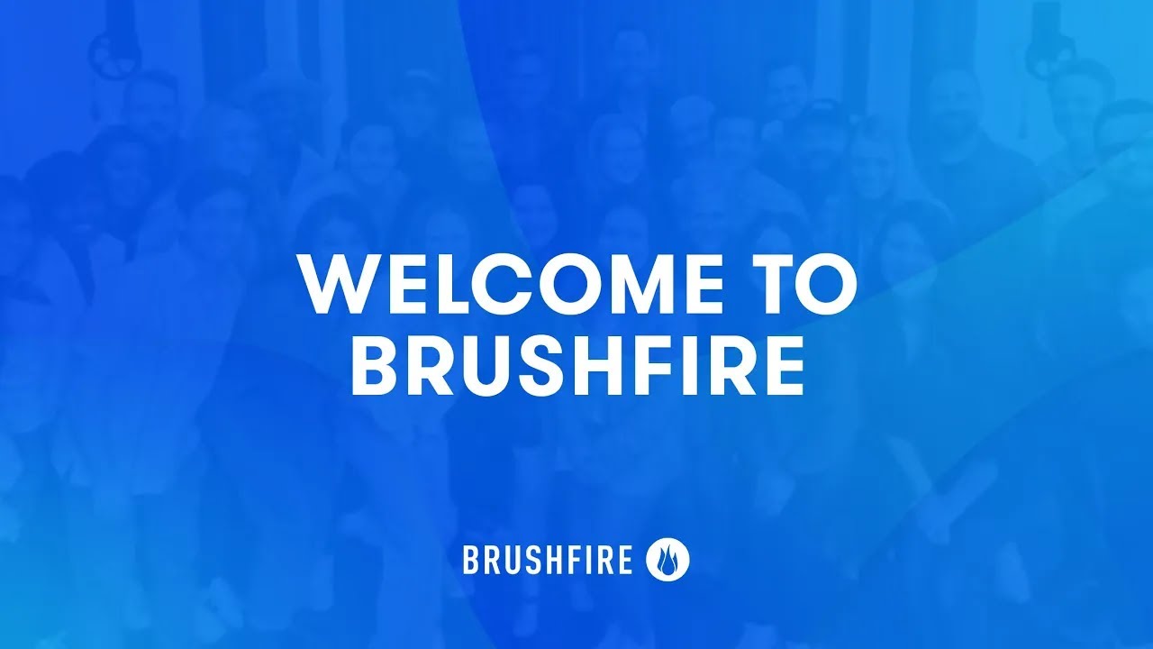 Welcome to Brushfire - YouTube