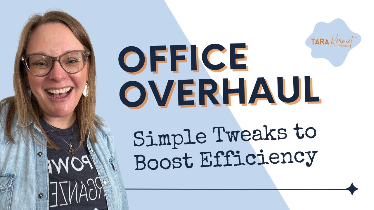 Office Overhaul: Simple Tweaks to Boost Efficiency - YouTube