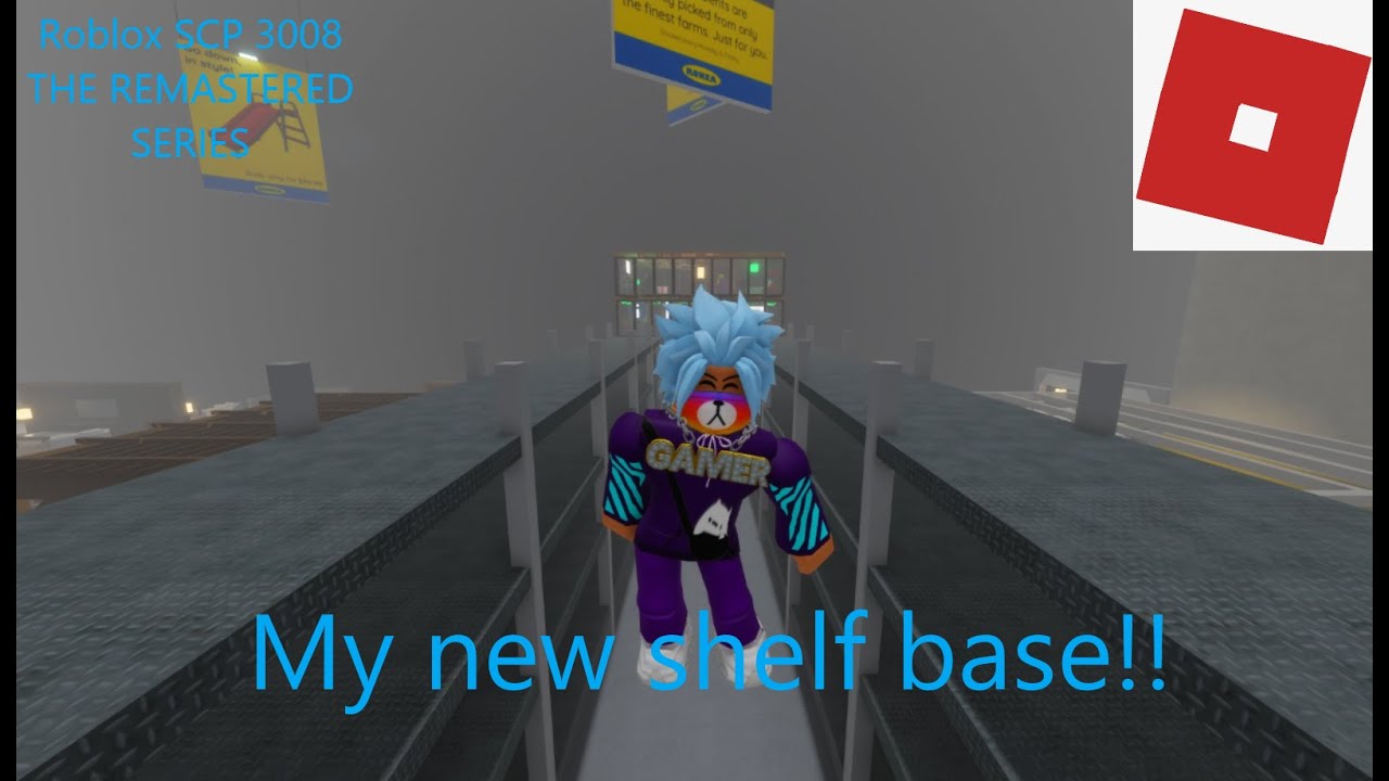 My shelf base! Series the Remastered Roblox SCP 3008 - YouTube