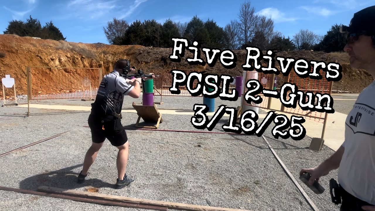 Five Rivers PCSL 2 Gun - 3/16/25 - YouTube