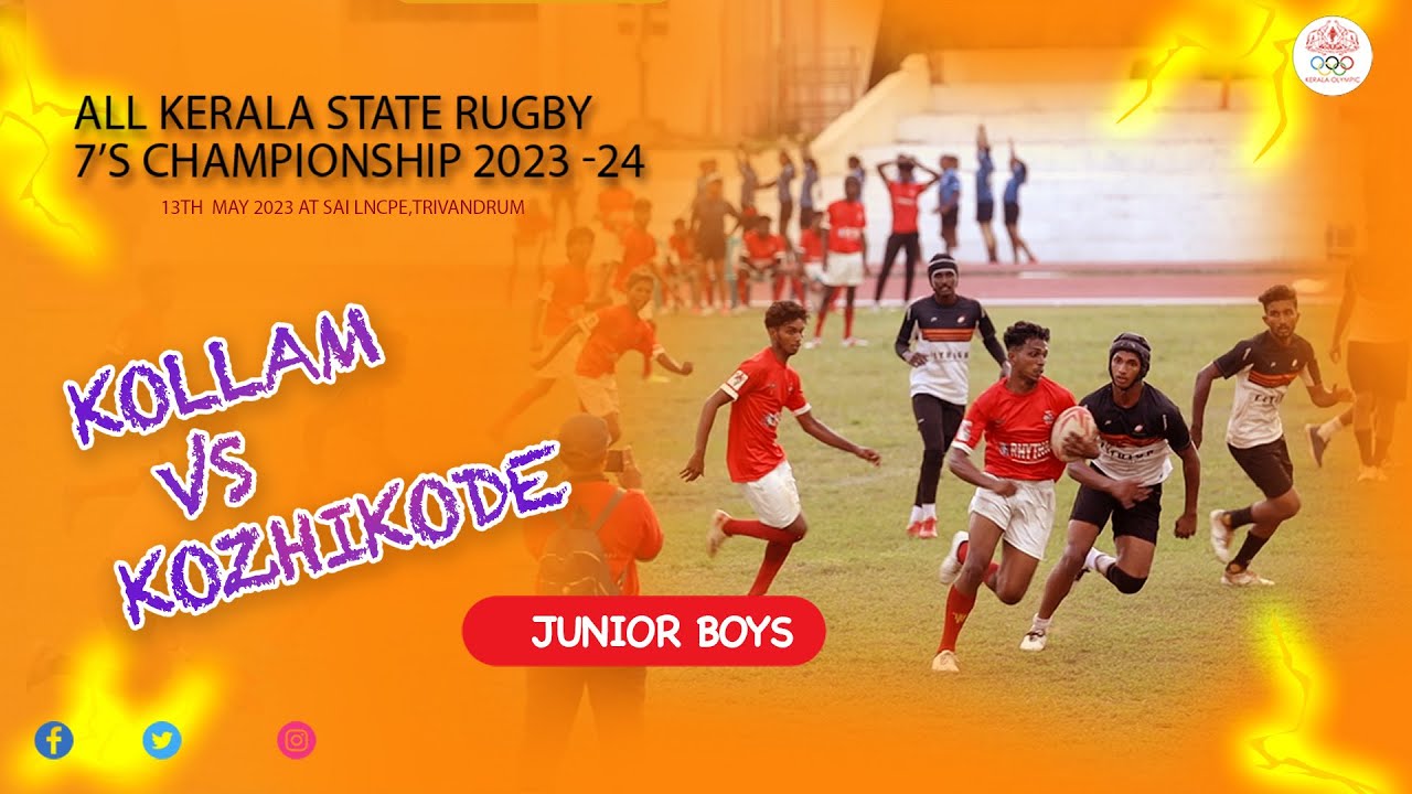 Kollam Vs Kozhikode | Junior Boys Final |All Kerala Senior Rugby 7's ...