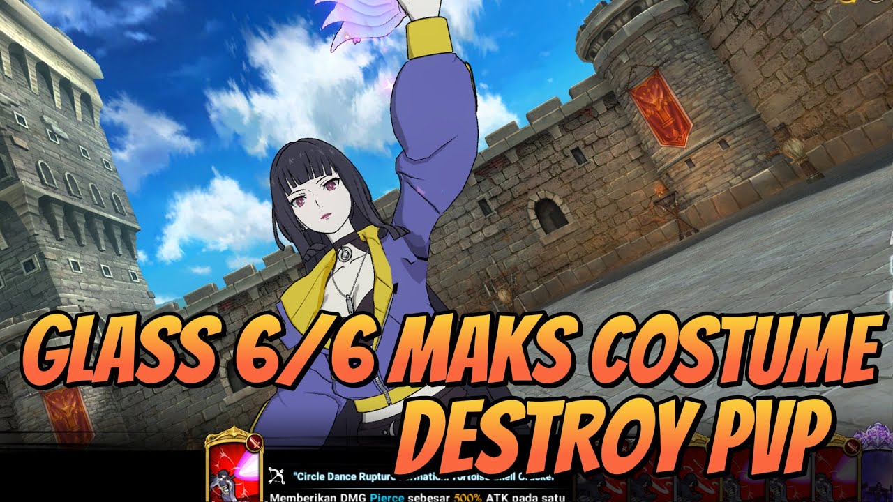 Glass 6/6 Maks Costume Show Case PVP !! The God ?? - 7DS X Shield Hero ...