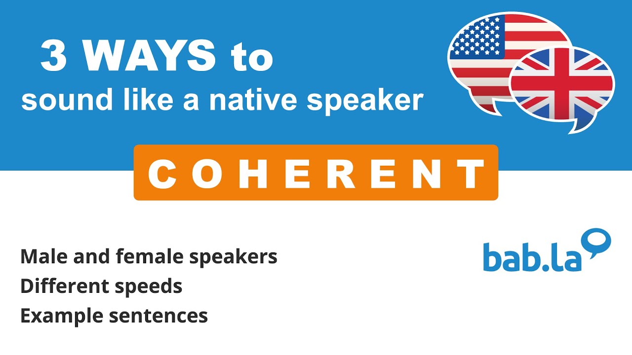 COHERENT pronunciation | Improve your language with bab.la - YouTube