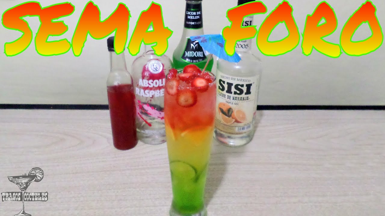 Semáforo/ Traffic Light - Tragos y Cócteles/Cocktails & Shots - YouTube