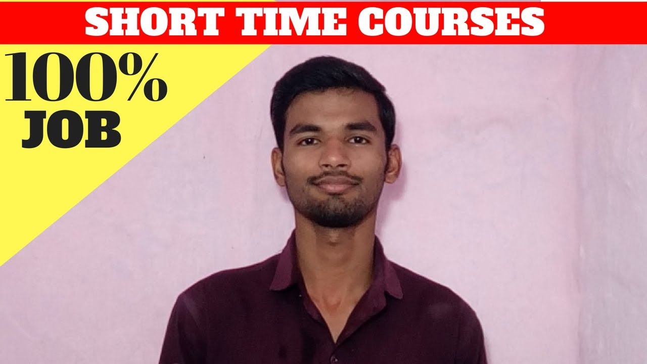 Short Time Courses 100% JOB - YouTube