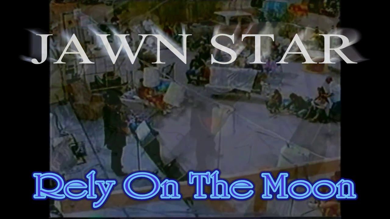 RELY ON THE MOON by Jawn Star - YouTube