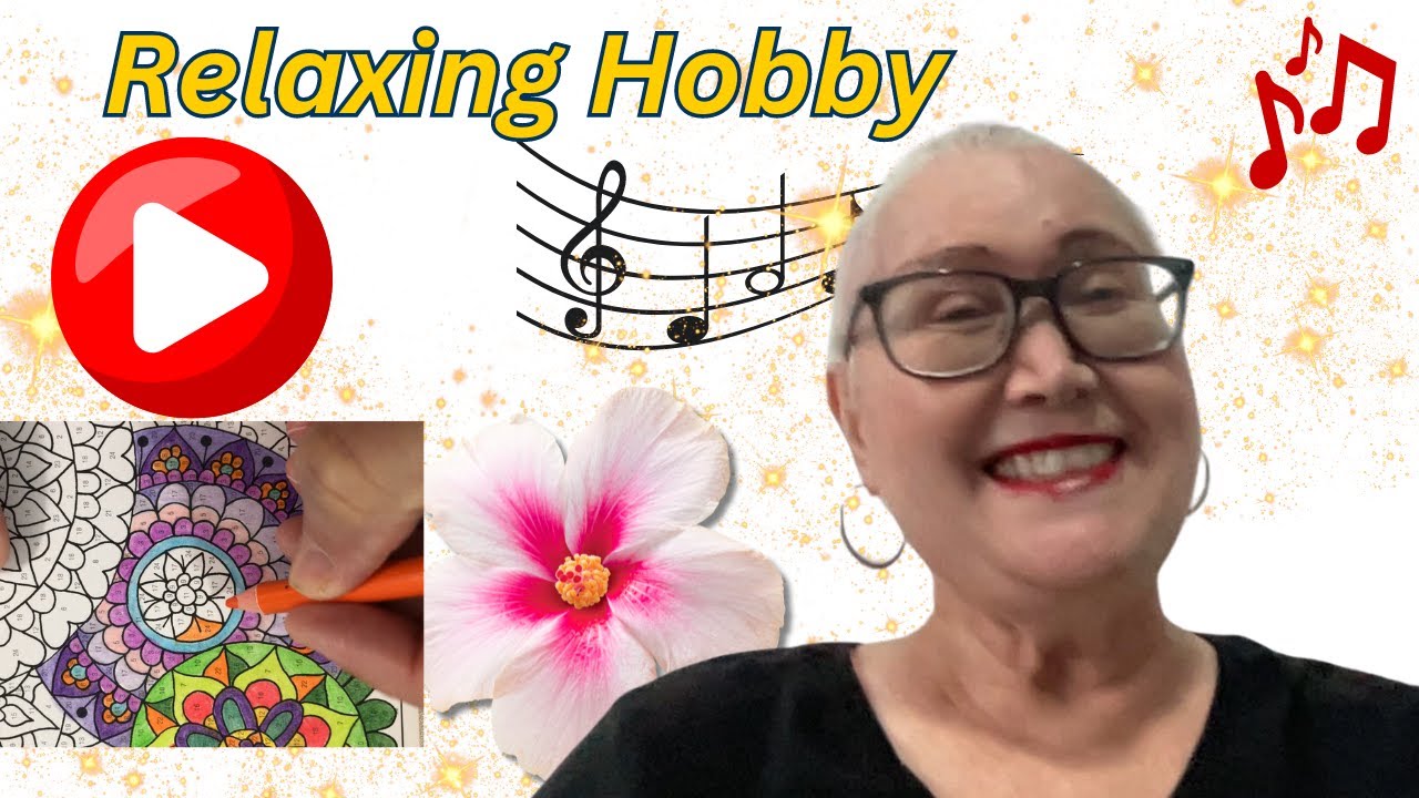 Relaxing Hobbies! Life is bright with cancer. - YouTube