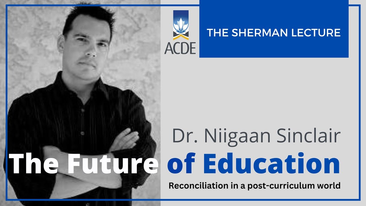 The Sherman Lecture 2021, featuring Dr. Niigaan Sinclair - YouTube
