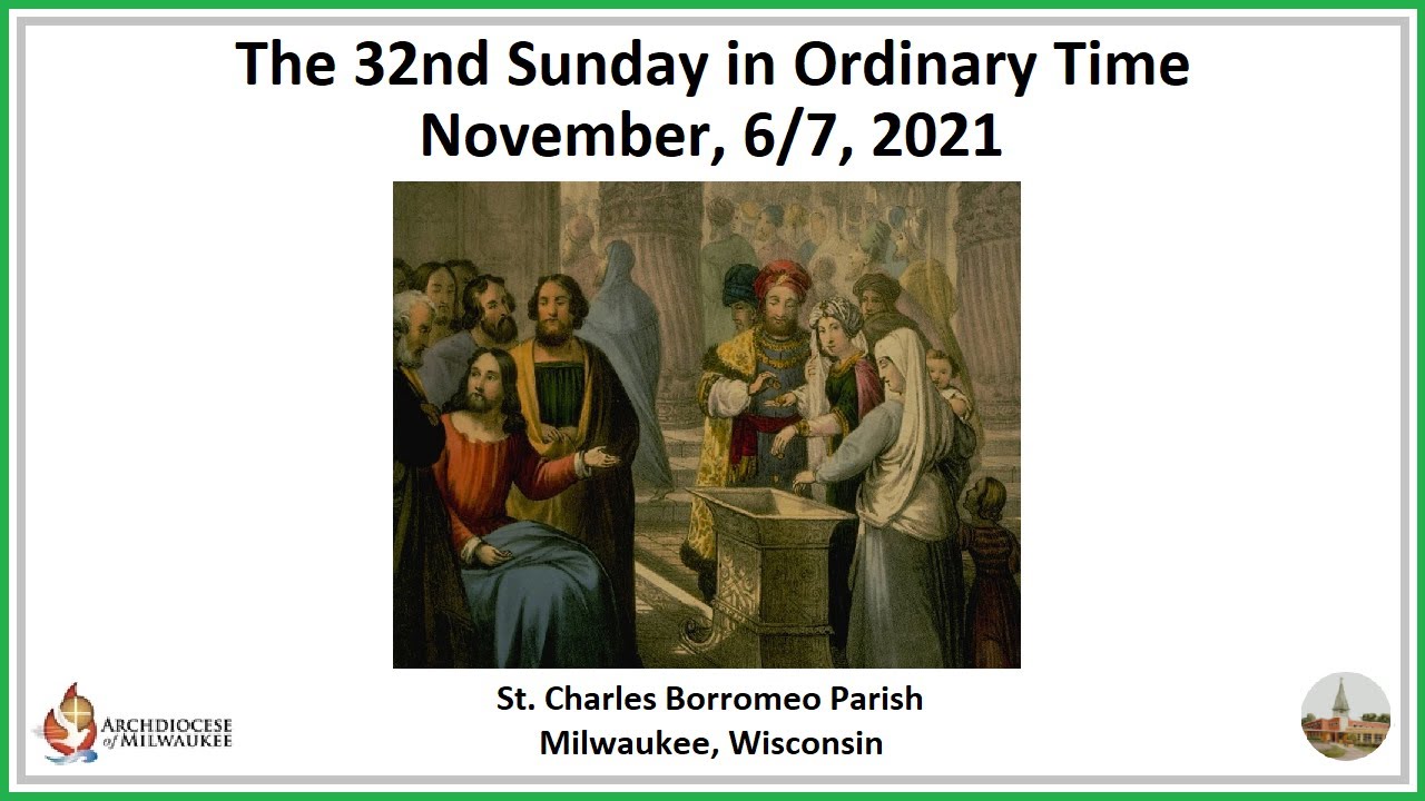 The 32nd Sunday in Ordinary Time - YouTube