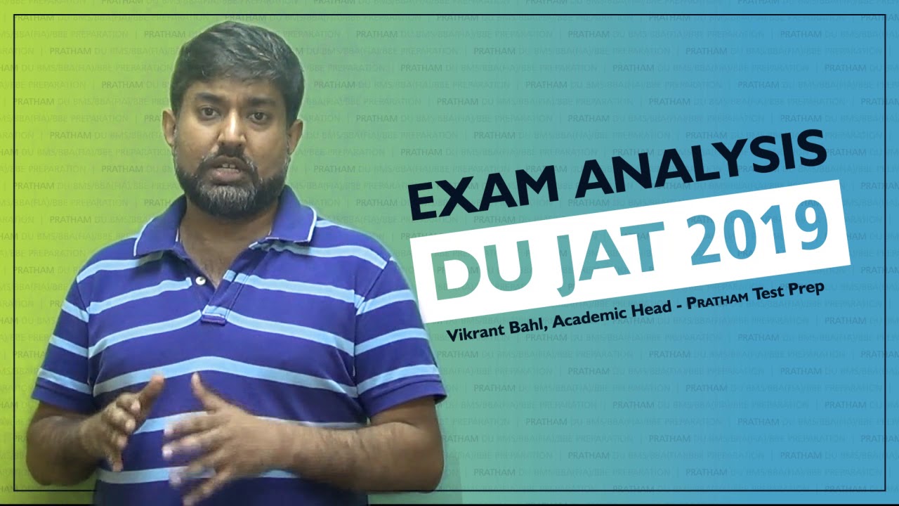 DU JAT 2019 Exam Analysis, Expected Cut off, Result - YouTube