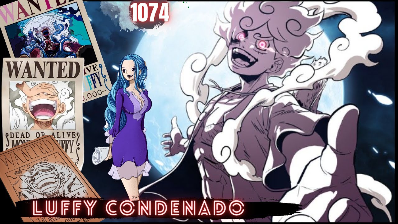 ONE PIECE 1074: Luffy el más buscado - YouTube