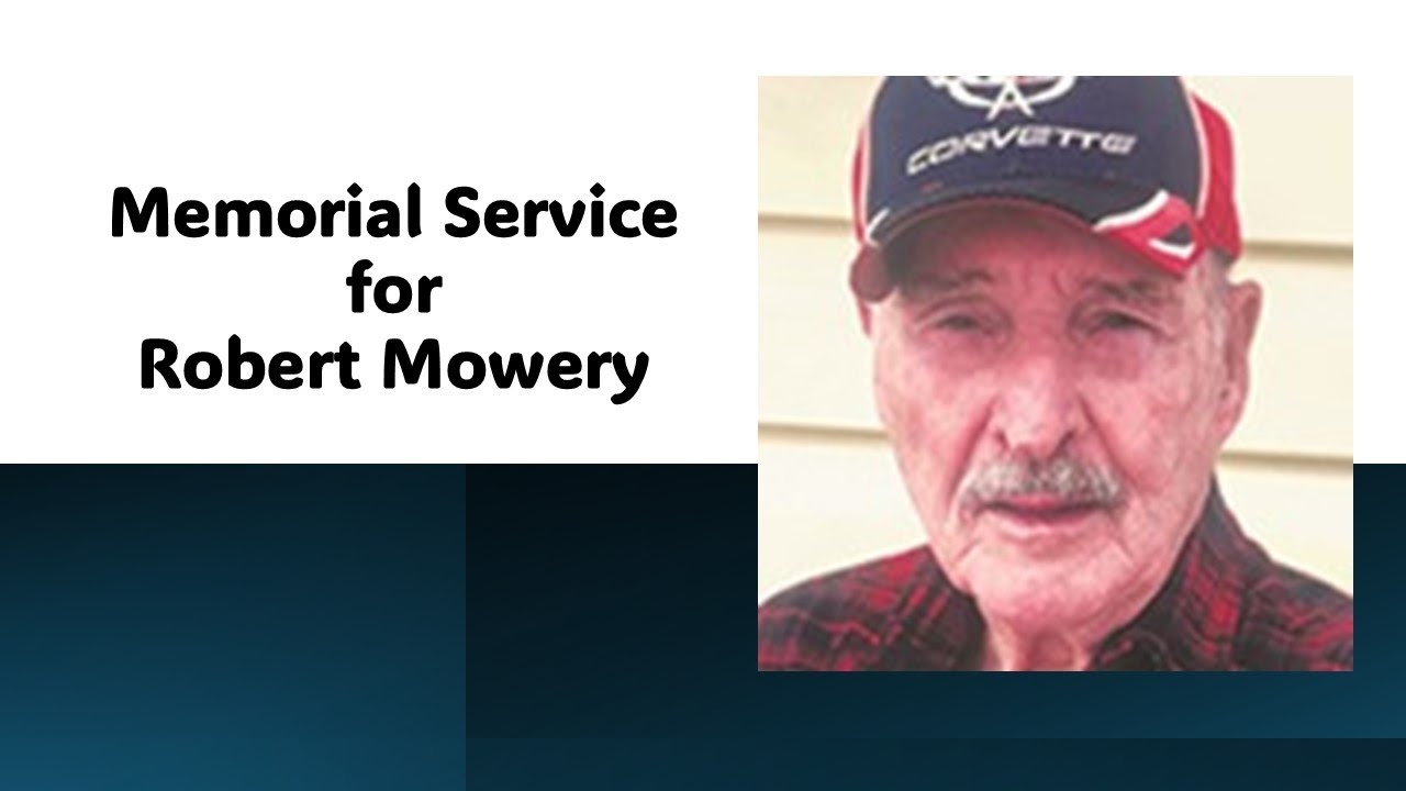 03/28/25 Memorial Service for Robert Mowery - YouTube