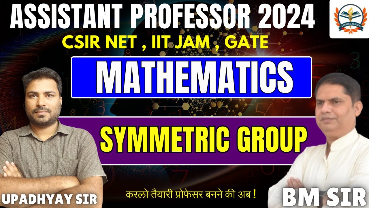 UPHESC ASSISTANT PROFESSOR MATHS CLASSES 2024 || ASS. PROFESSOR Previous year Symmetric Group ...