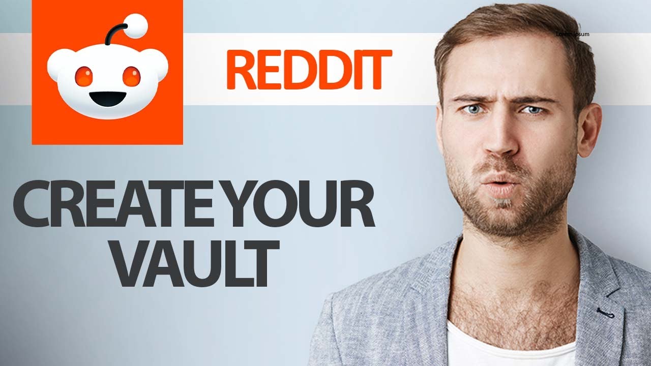 How To Create Your Vault On Reddit App | Step By Step - YouTube