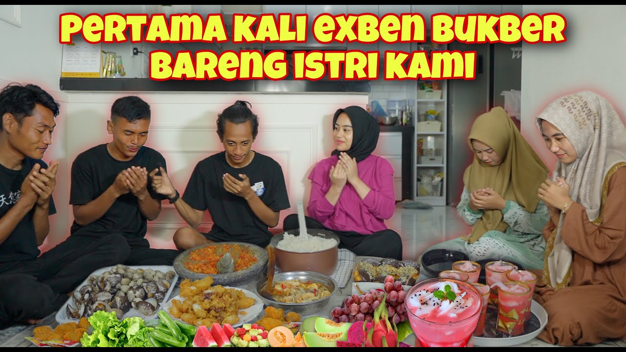 BUKBER BERSAMA SEMUA ISTRI TEAM EXBEN & ANAK PERTAMA BENY - YouTube