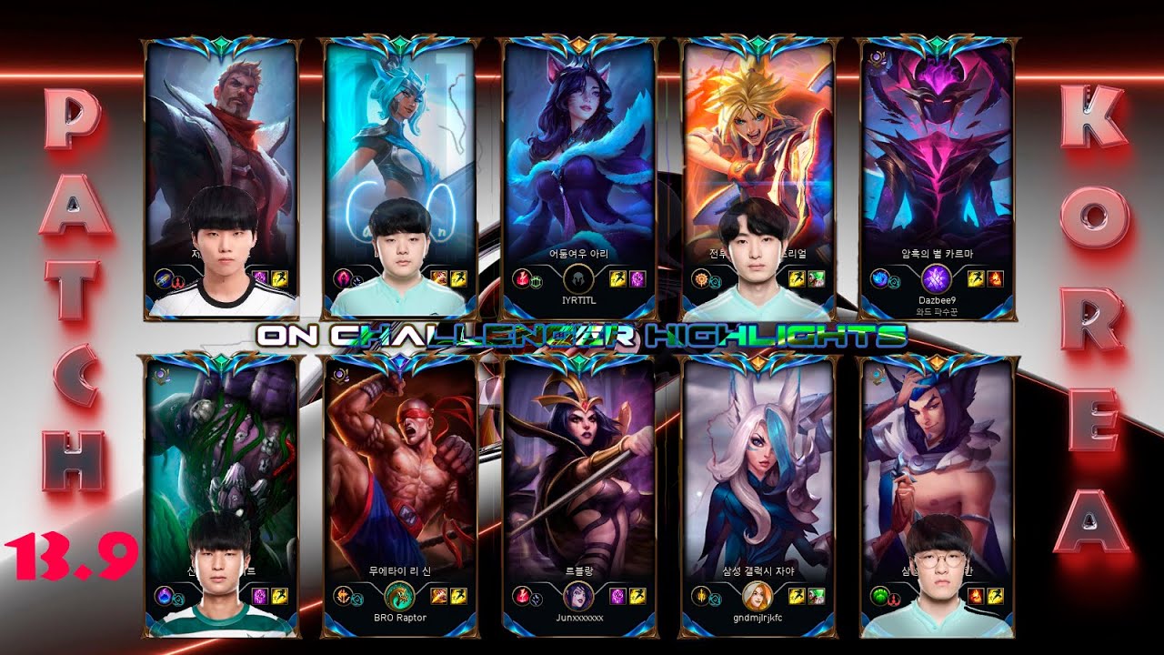 KOREA Challenger Match #781 Patch 13.9 [DK Canna, DK Canyon, DRX - deokdam, BRO - Hena, JAG ...