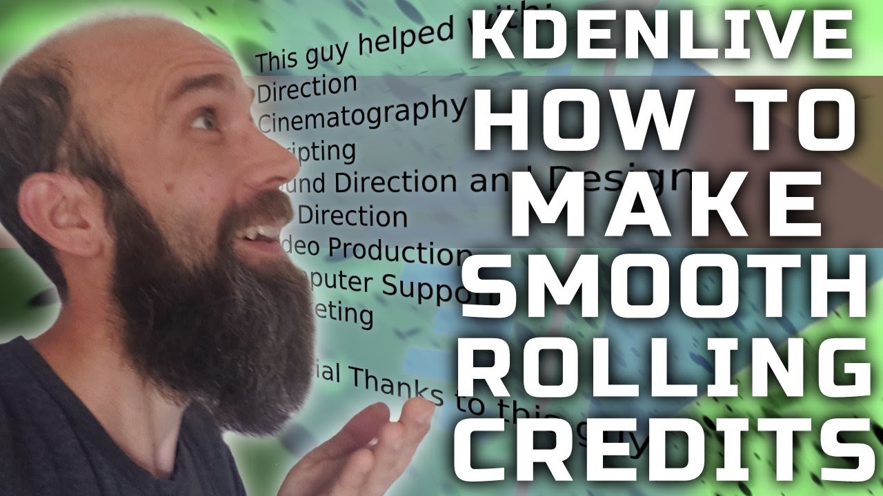 Create Smooth Rolling Credits In Kdenlive - YouTube