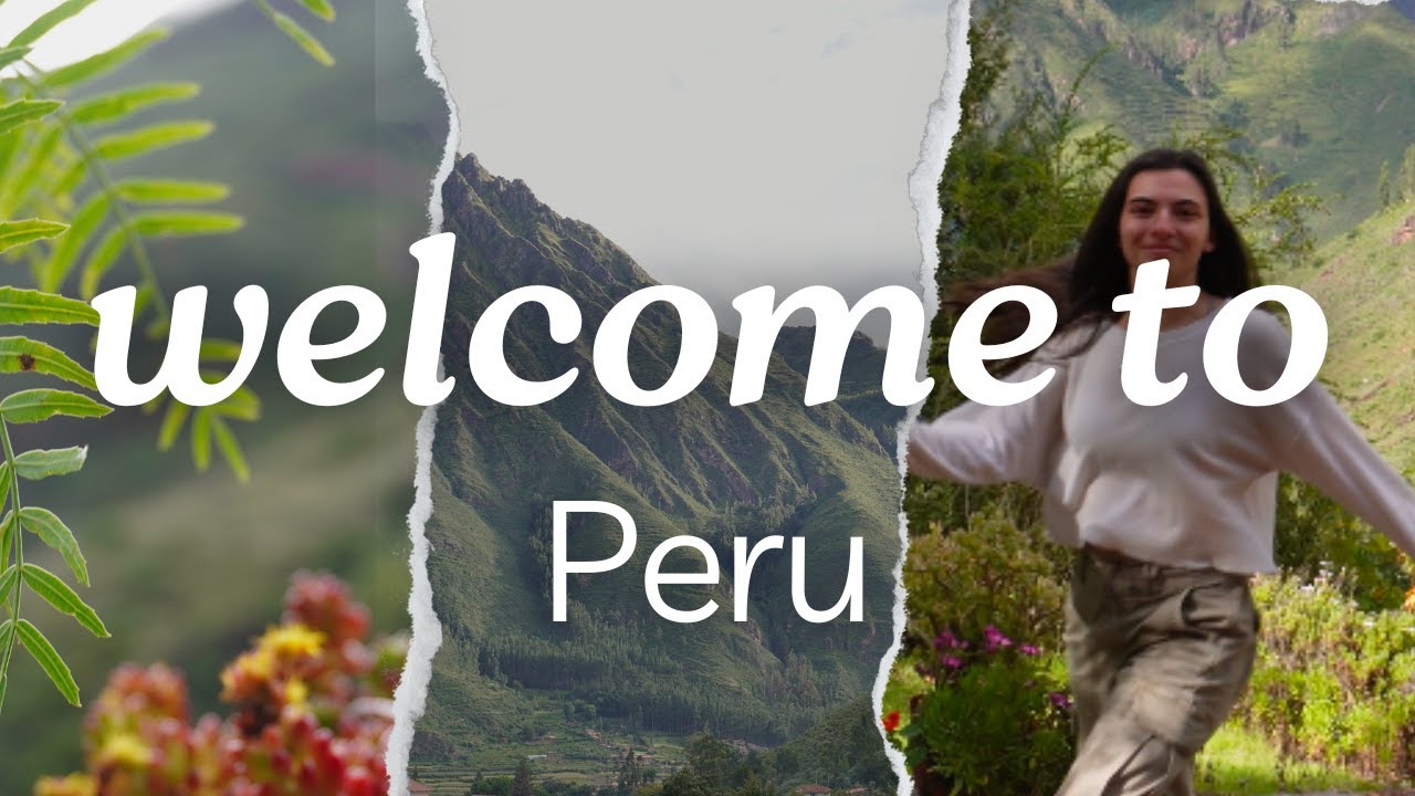 Welcome to Peru! Arriving to my first destination & playing in nature ...