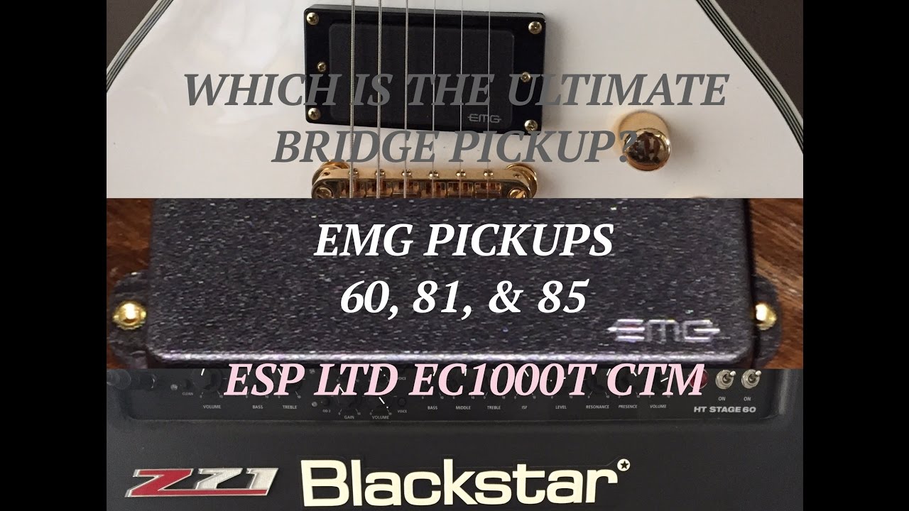 EMG 60 in Bridge Position? - YouTube