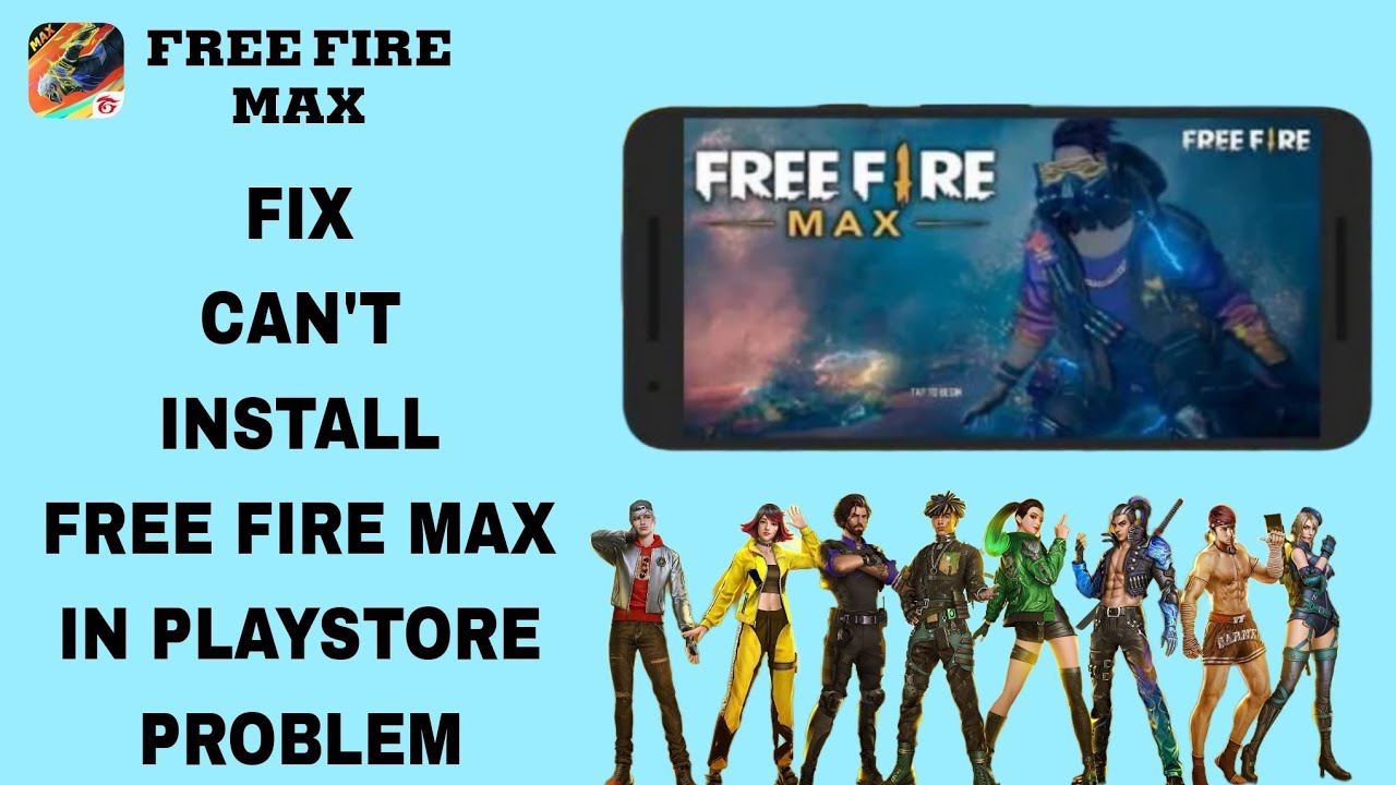 How To Fix And Solve Can't Install Free Fire Max Playstore Problem on ...