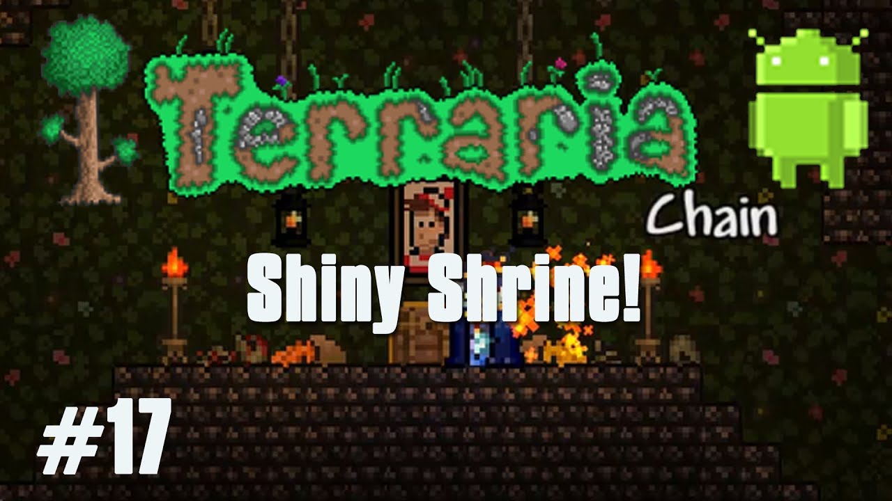 Terraria Android Edition Let's Play - Shiny Shrine [17] - YouTube
