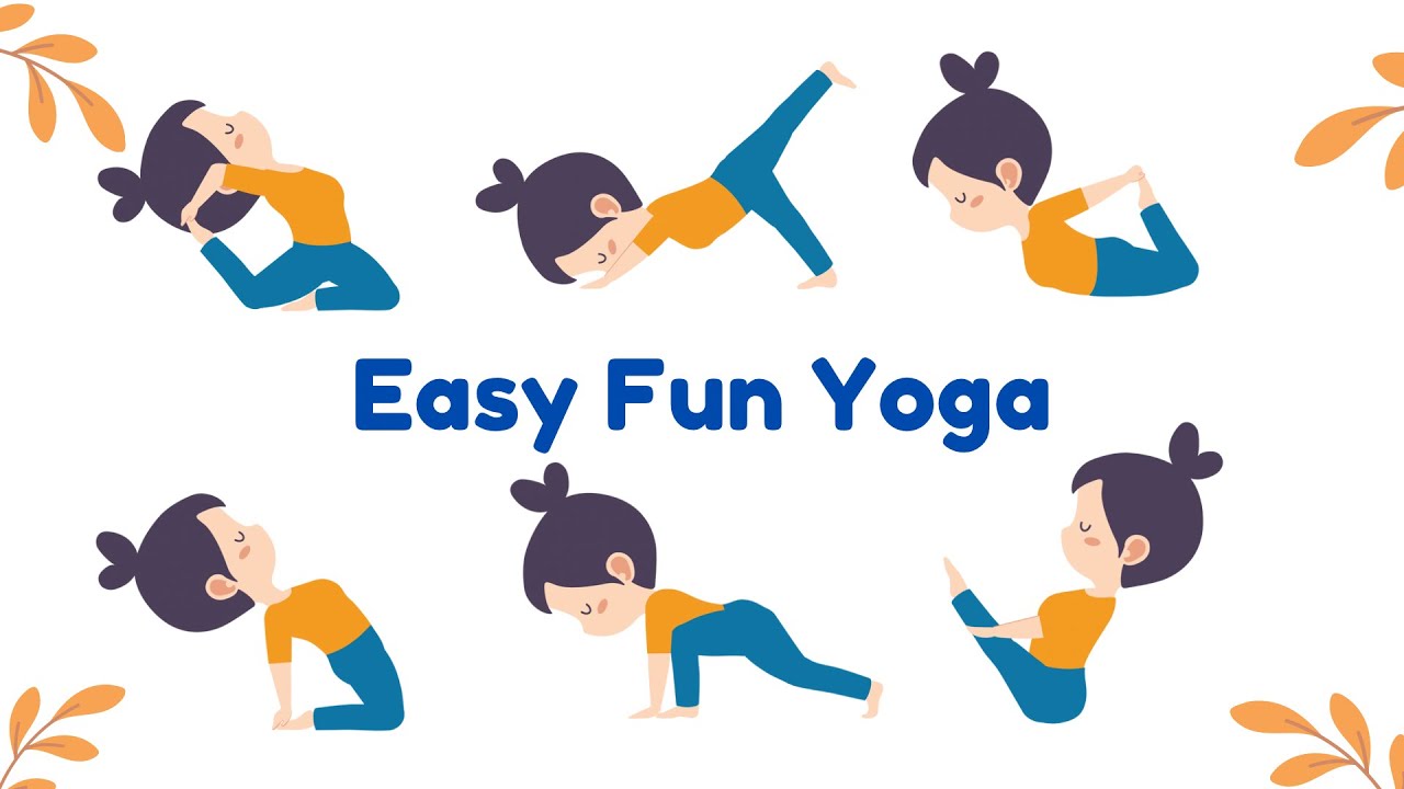 Easy Fun Yoga | Simple & Playful Yoga Poses for All Ages 🧘‍♀️ - YouTube