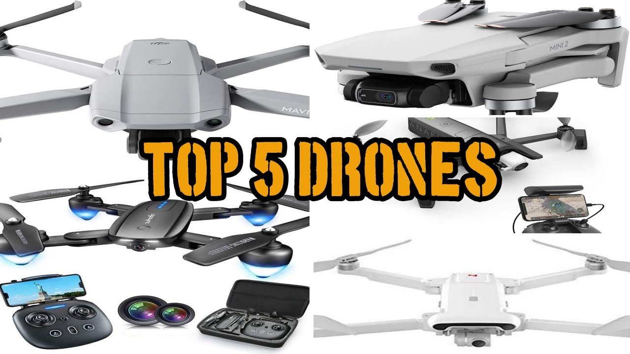 Top 5 Drones You Need To Buy || Best Drones 2021|| - YouTube