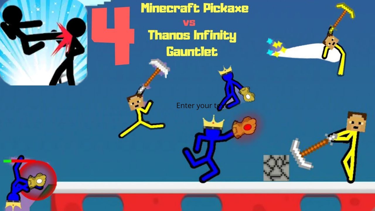 Minecraft Pickaxe vs Thanos Infinity Gauntlet || Stickman Fight Battle ...