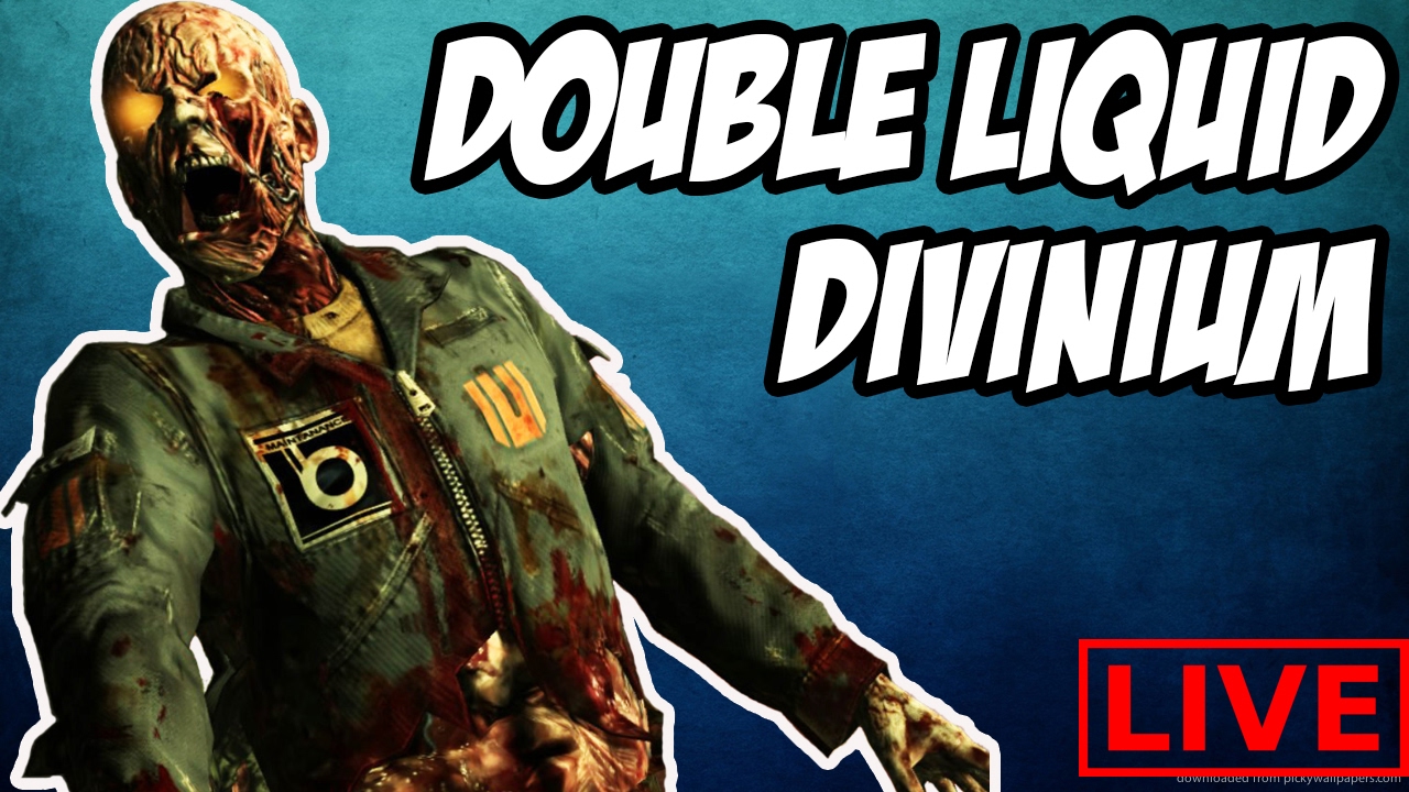 DOUBLE LIQUID DIVINIUM GRINDING! BO3 ZOMBIES - YouTube