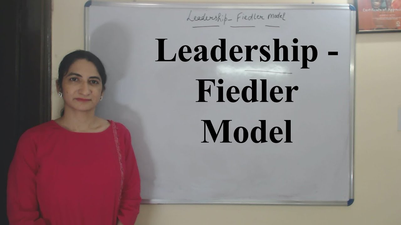 Leadership - Fiedler Model - YouTube