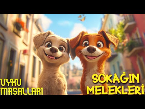 Uyku Masalları - Sokağın Melekleri