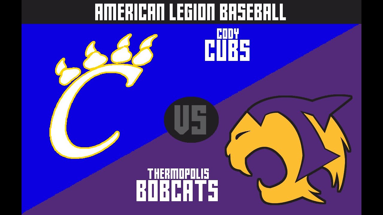American Legion Baseball - Thermopolis Bobcats @ Cody Cubs (Game 1 ...