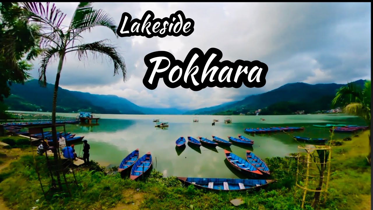 Lakeside Pokhara || रमणीय स्थल || traveling to lakeside Pokhara ...