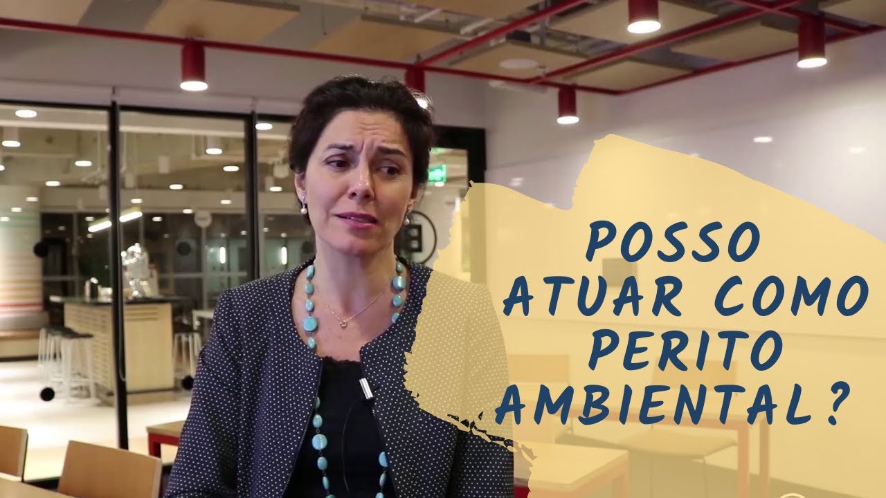 PERÍCIA AMBIENTAL JUDICIAL | QUEM PODE ATUAR COMO PERITO AMBIENTAL ...