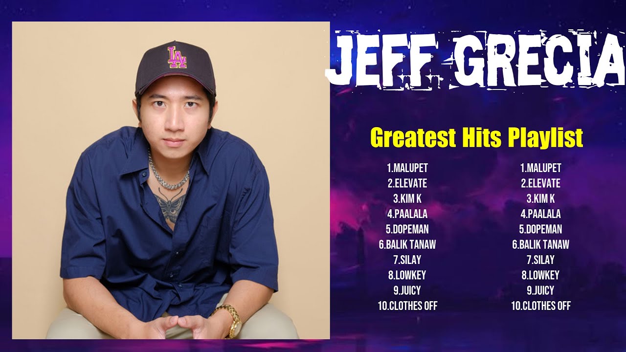 The Best Hits Songs of Jeff Grecia Playlist Ever ~ Greatest Hits Of ...
