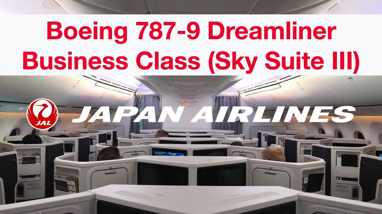 4K | Trip Report | Fly in Style with JAL Sky Suite III Boeing 787-9 ...