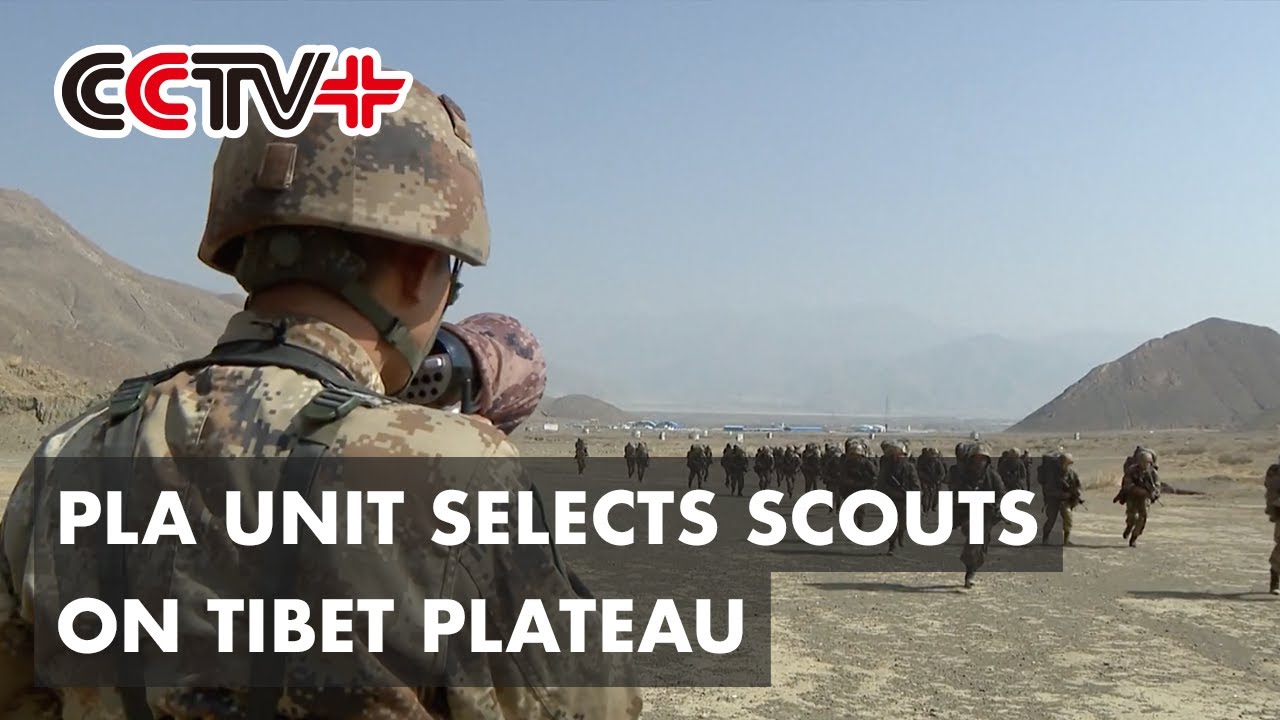 PLA Unit Selects Scouts on Tibet Plateau - YouTube