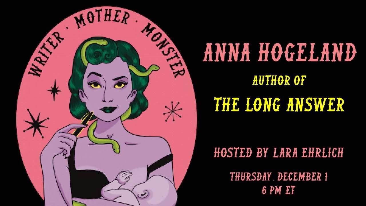 Writer Mother Monster: Anna Hogeland - YouTube