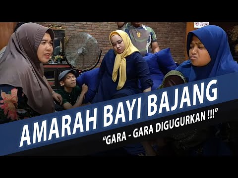 GAK TERIMA DIGUGURKAN, BAYI BAJANG MINTA PERTANGGUNG JAWABAN !!!