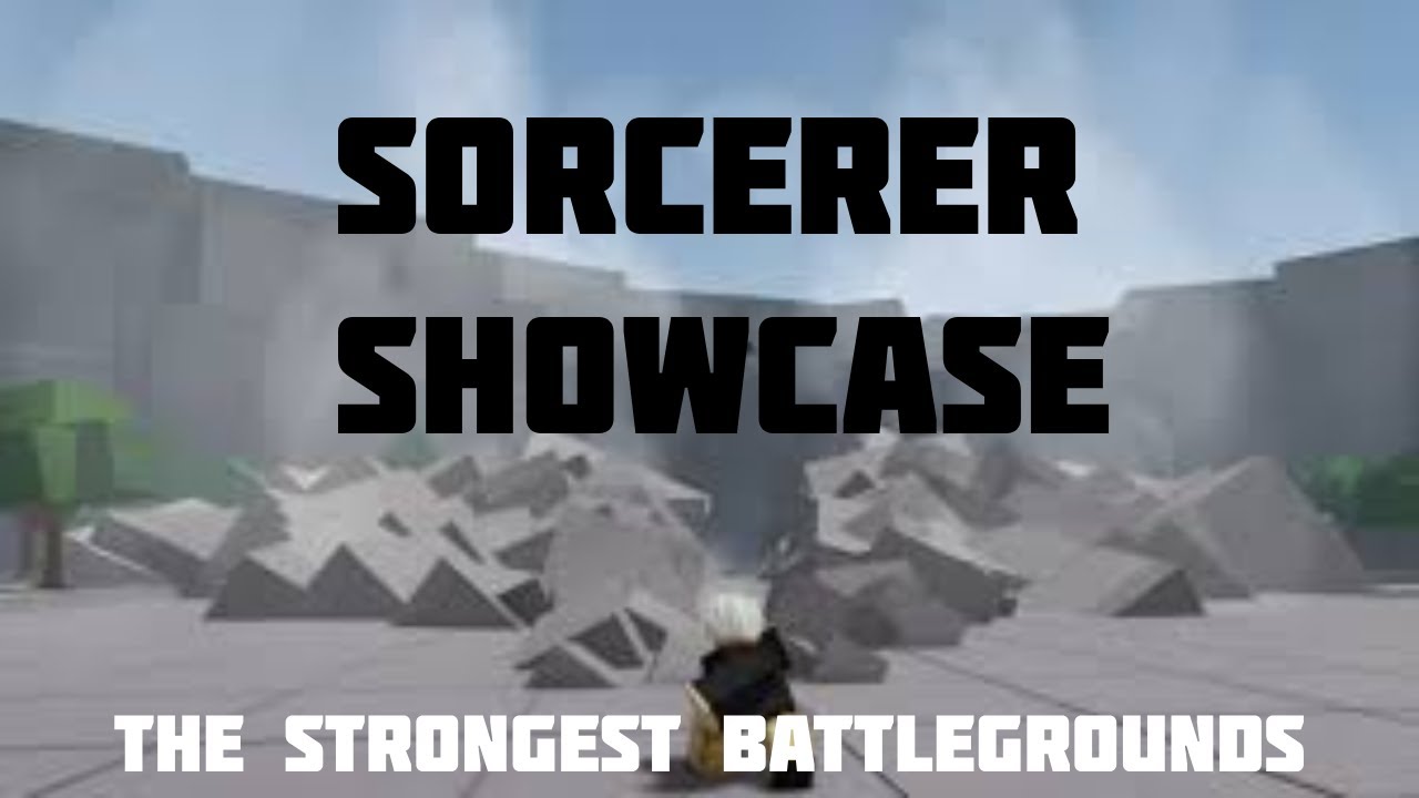 Sorcerer Showcase (The Strongest Battlegrounds) - YouTube