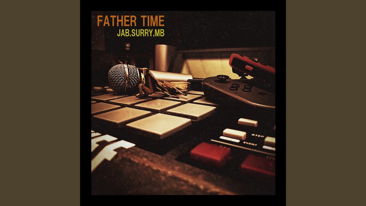 FATHER TIME - YouTube Music