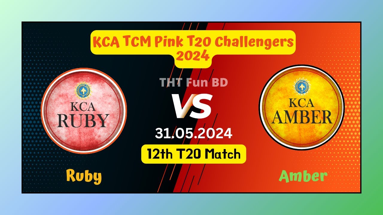 Ruby vs Amber | RUB v AMB | KCA TCM Pink T20 Challengers Live Score ...