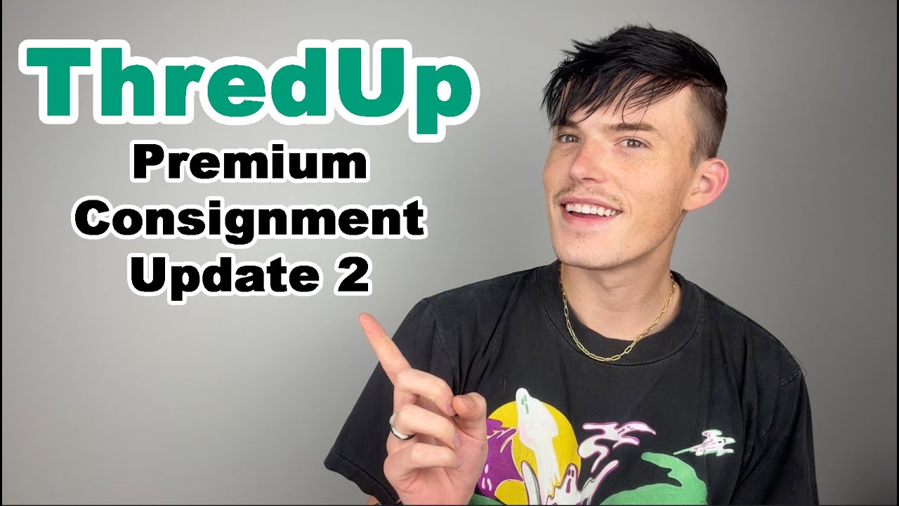 ThredUp Consignment - Premium Label Update! Thoughts + Experiences After 6 Boxes! - YouTube